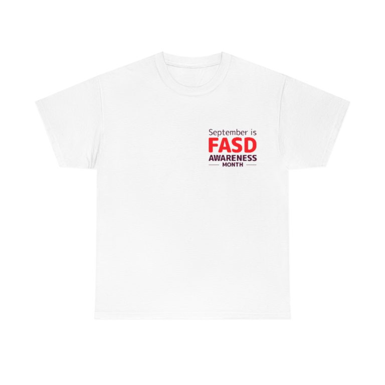 FASD Awareness Month – Adult Unisex - National FASD