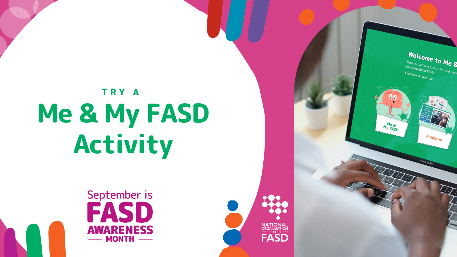 Try a Me & My FASD Activity - National FASD